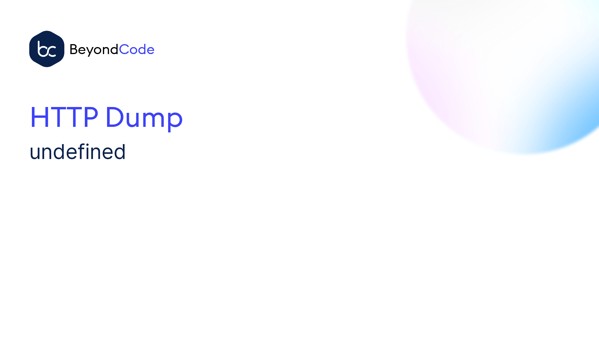 HTTP Dump - Easily inspect incoming HTTP Requests